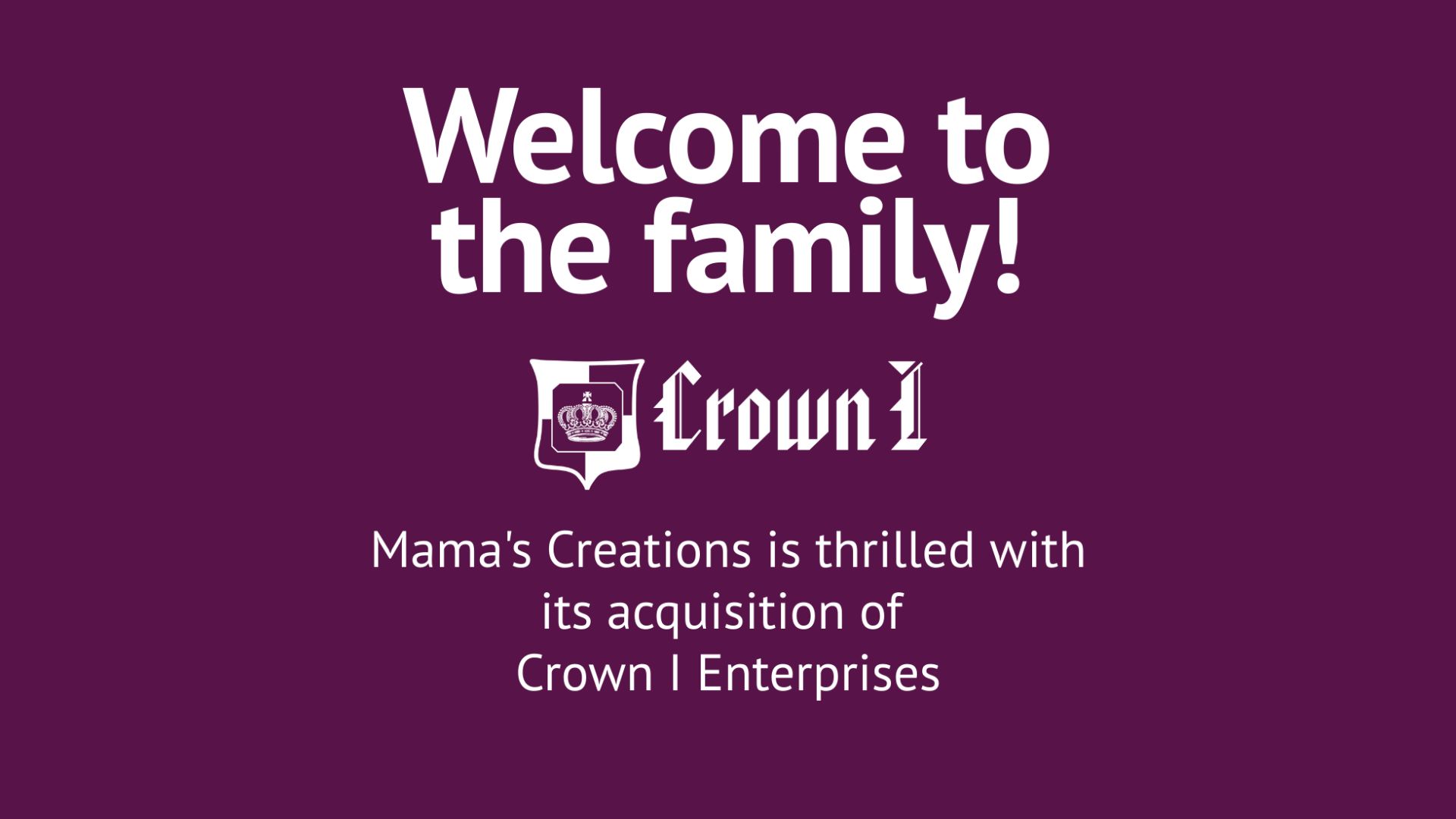 Mama’s Creations Acquires Fresh Protein Manufacturer Crown I ...